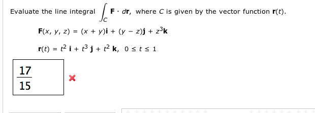 Solved: Evaluate The Line Integral Integrate F Dot Dr, Whe... | Chegg.com Solved: Evaluate The Line Integral Integrate F Dot Dr, Whe... | Chegg.com