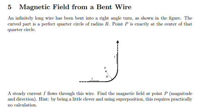 Solved: Magnetic Field From A Bent Wire An Infinitely Long... | Chegg.com Solved: Magnetic Field From A Bent Wire An Infinitely Long... | Chegg.com