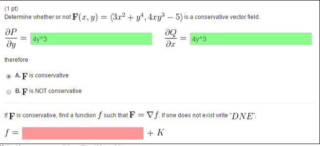 Solved (1 pt) Determine whether or not F(x, y)