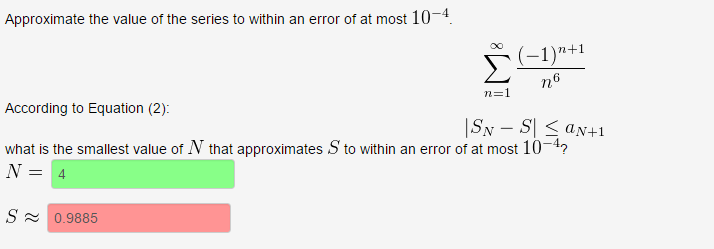 Solved Approximate The Value Of The Series To Within An