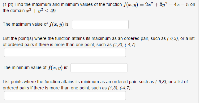 Solved LagrangeMultipliers (1 pt) Find the maximum and | Chegg.com