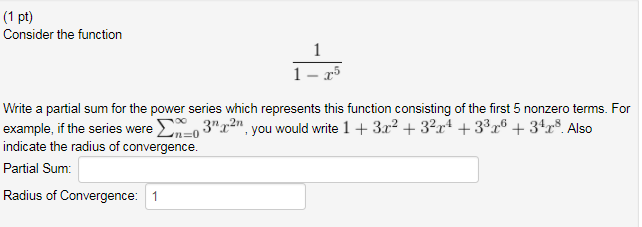 Solved Consider The Function 11 X5 Write A Partial Sum 1644