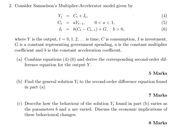 2. Consider Samuelson's Multiplier-Accelerator model | Chegg.com