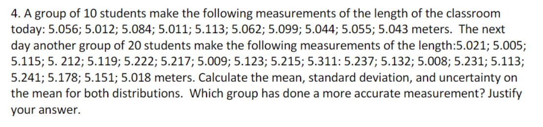 Solved 4. A group of 10 students make the following | Chegg.com