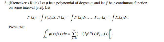 2. (Kronecker's Rule) Let p be a polynomial of degree | Chegg.com