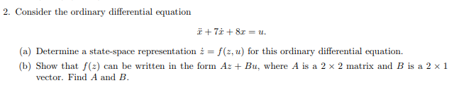 Solved 2. Consider the ordinary differential equation (a) | Chegg.com