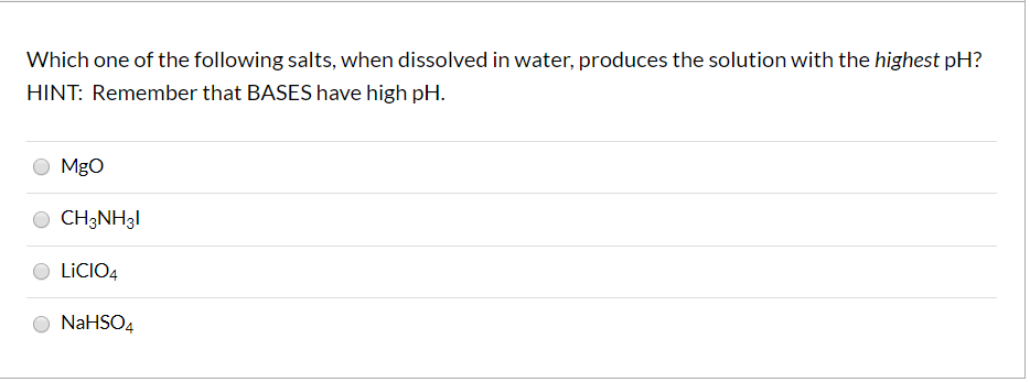 Solved Which one of the following salts, when dissolved in | Chegg.com