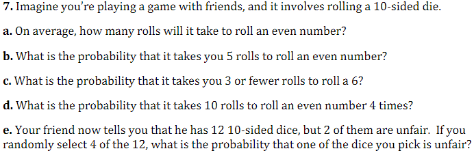 Solved 7. Imagine you're playing a game with friends, and it | Chegg.com