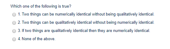 Solved Which one of the following is true? 1. Two things can | Chegg.com