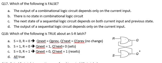 Solved Which of the following is FALSE? a. The output of a | Chegg.com