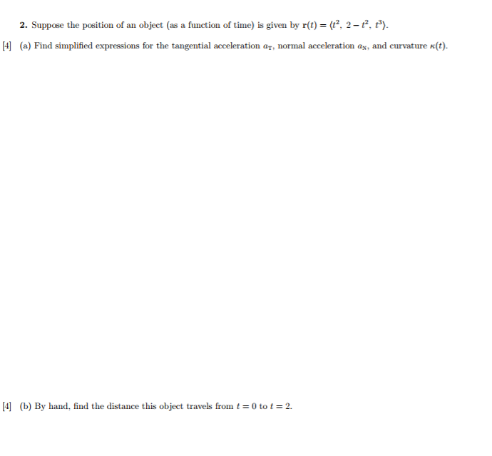 Solved Suppose The Position Of An Object As A Function Of