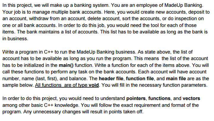 Solved In this project, we will make up a banking system. | Chegg.com