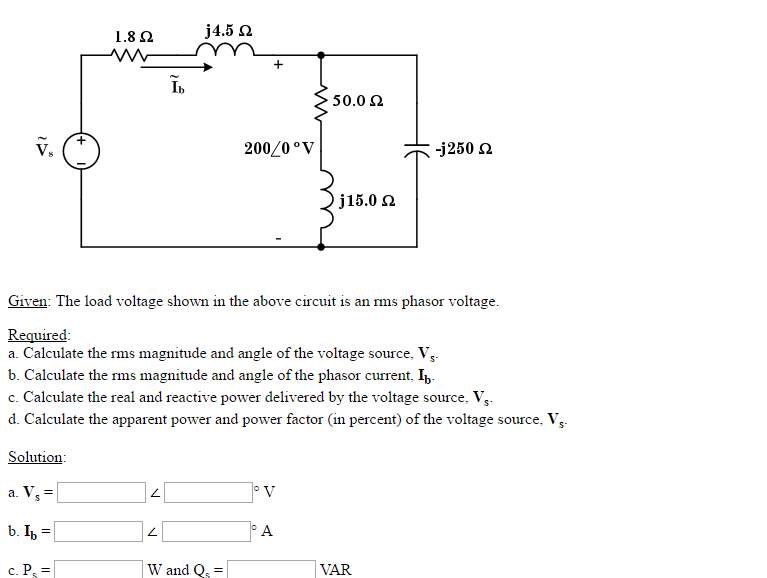 Solved Given: The load voltage shown in the above circuit is | Chegg.com