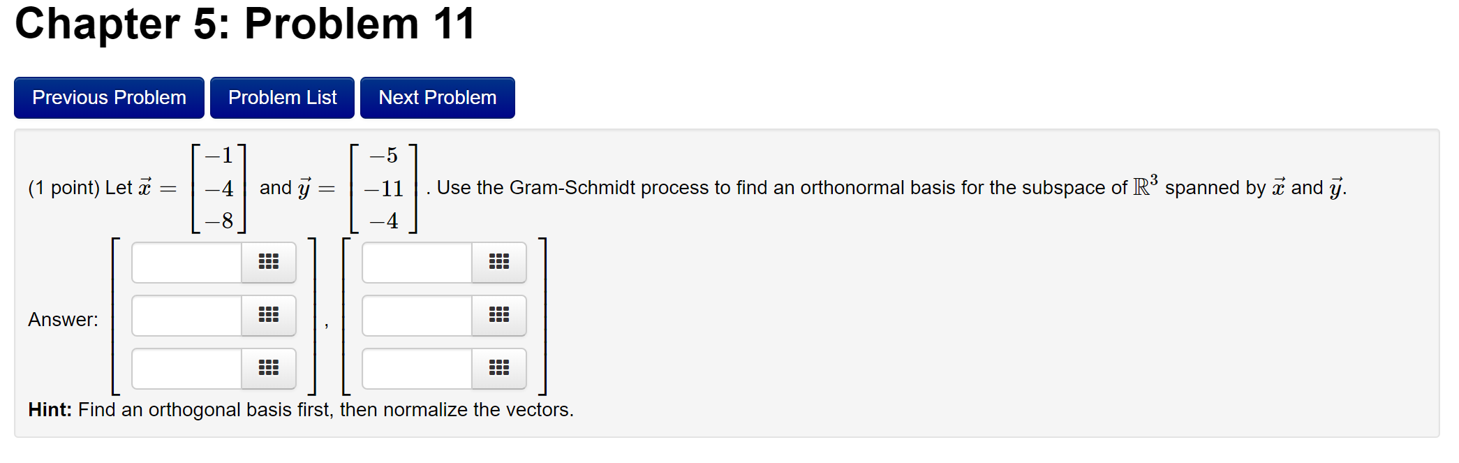 Solved Chapter 5: Problem 11 Previous Problem Problem List | Chegg.com