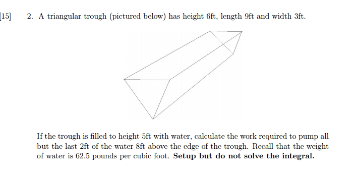 Solved A triangular trough (pictured below) has height 6ft. | Chegg.com