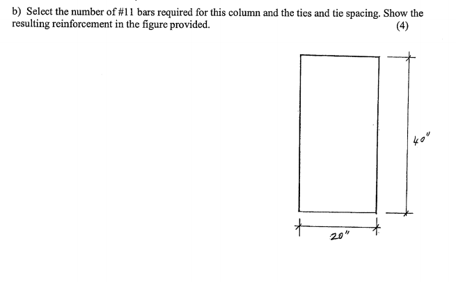 Solved: The Tied Column Shown In The Figure Must Support A... | Chegg.com
