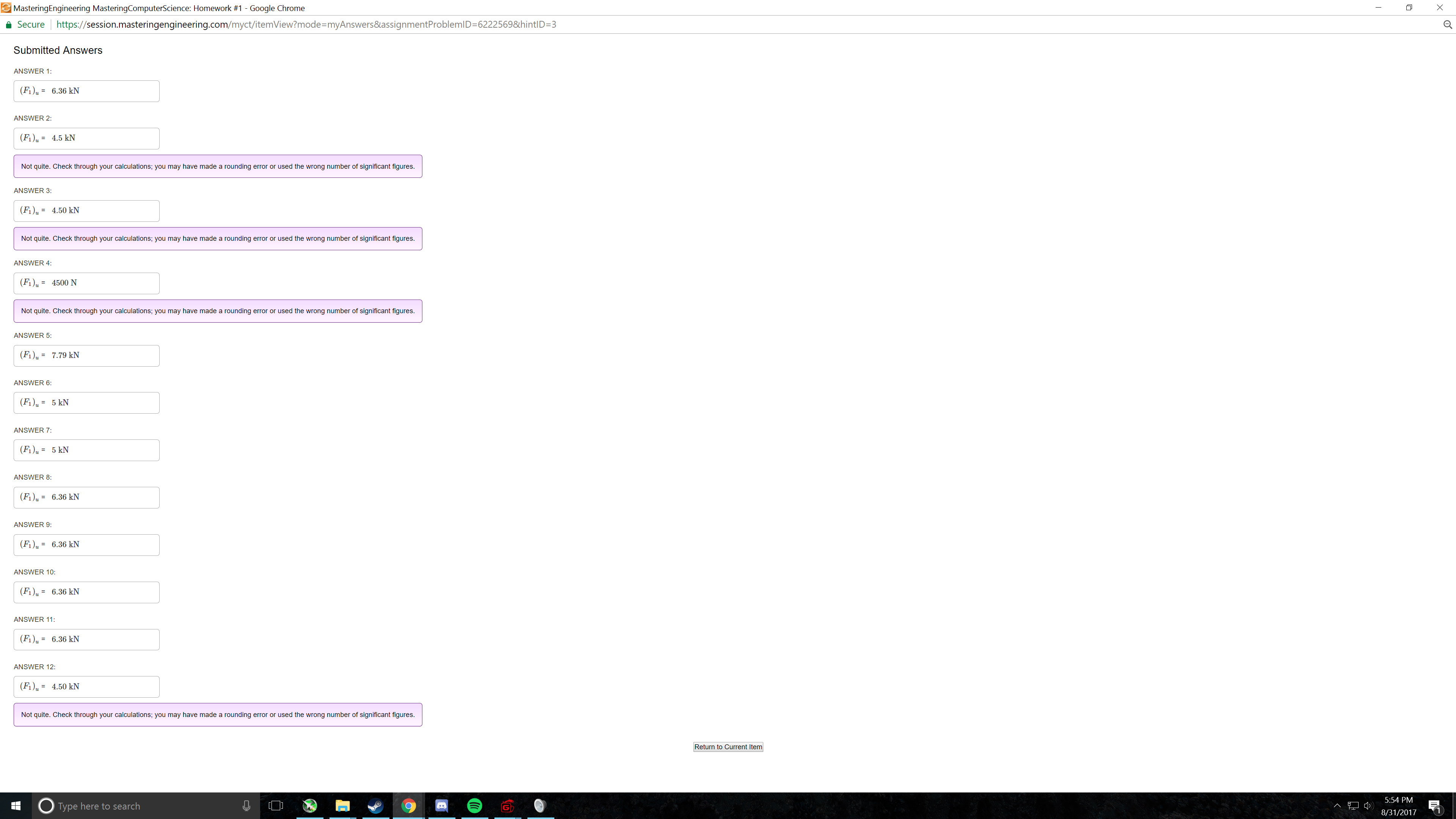 Having difficulties with MasteringEngineering, I don't think my answer is wrong yet I have no ...