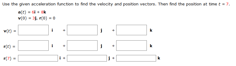 Solved Use the given acceleration function to find the | Chegg.com