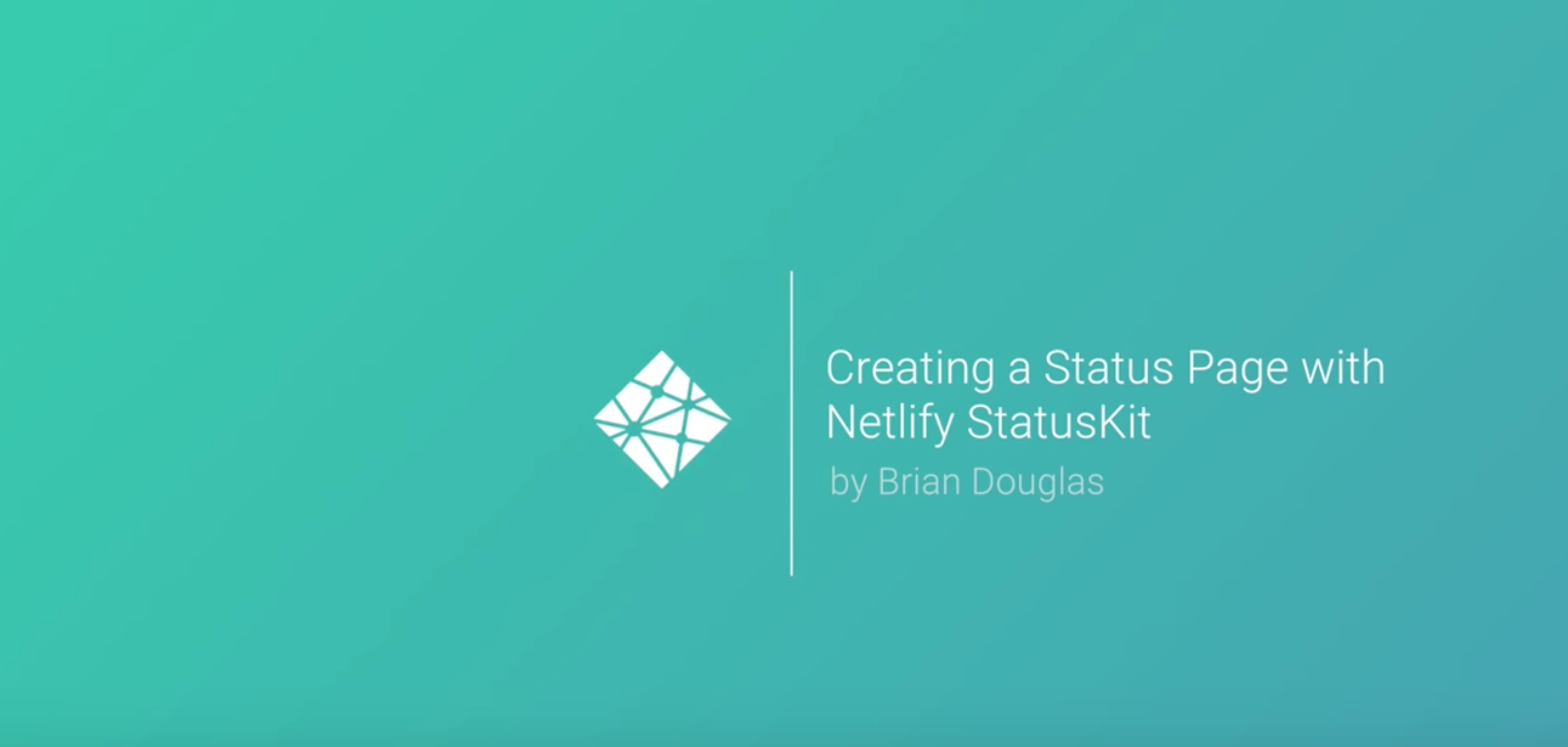 Netlify StatusKit でつくる Status ページ #Hugo - Qiita