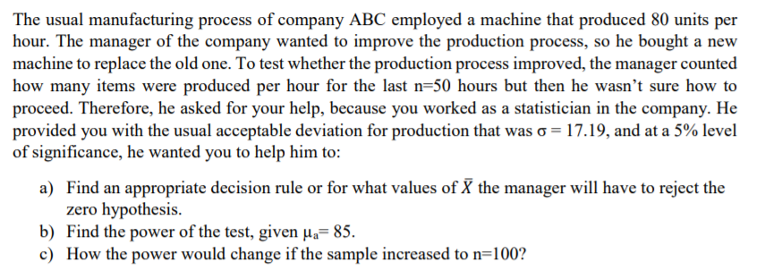 Solved The usual manufacturing process of company ABC | Chegg.com