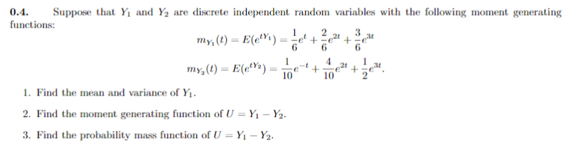 Solved 0.4. Suppose that Yi and Y2 are discrete independent | Chegg.com