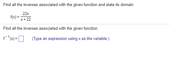 Solved Find all the inverses associated with the given | Chegg.com