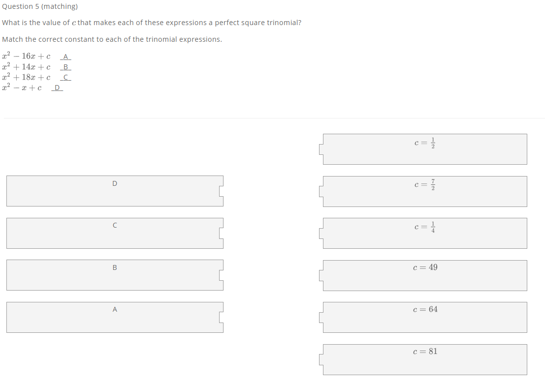 Solved Question 5 (matching) What is the value of c that | Chegg.com