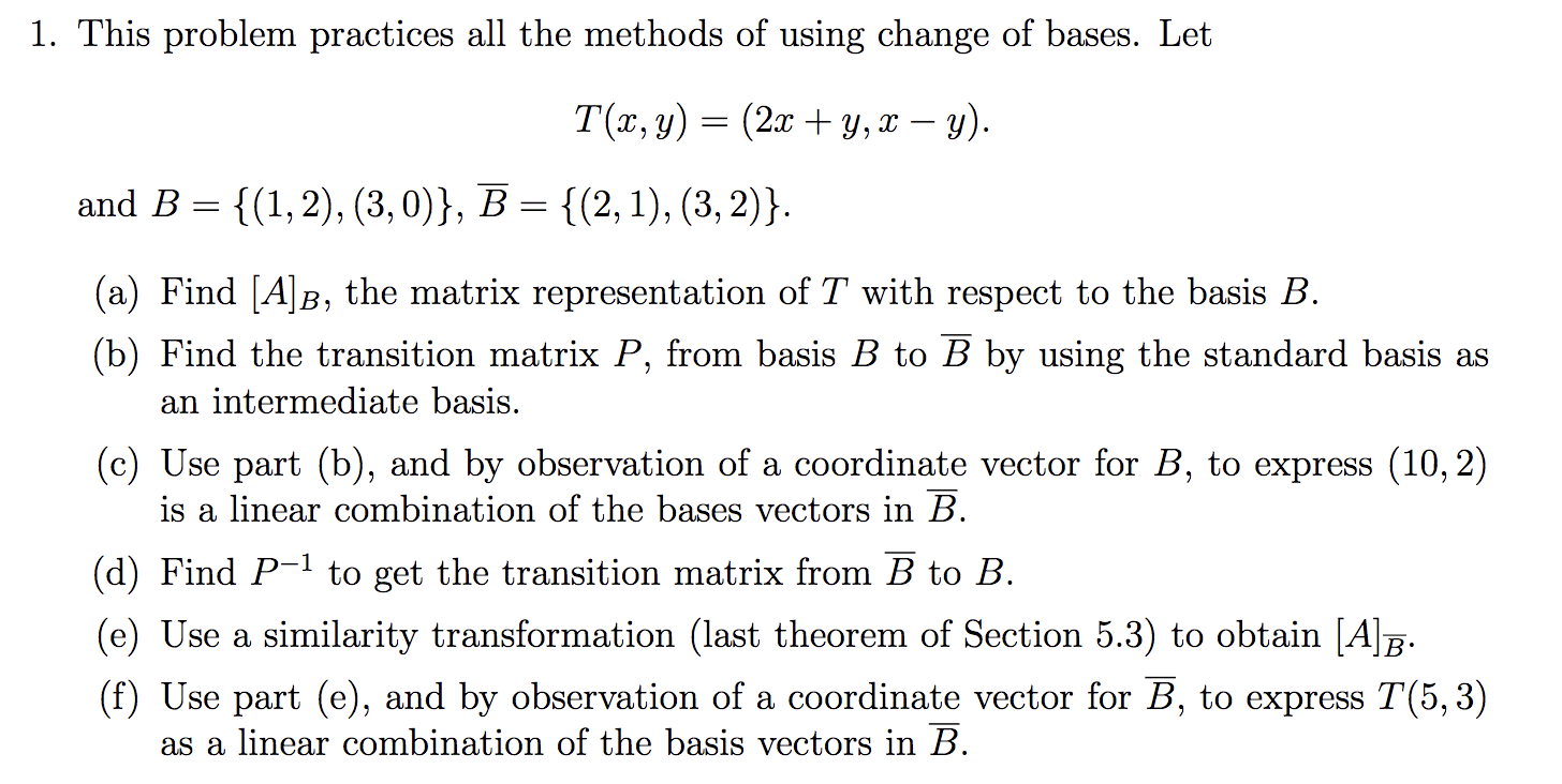 Solved 1. This problem practices all the methods of using | Chegg.com