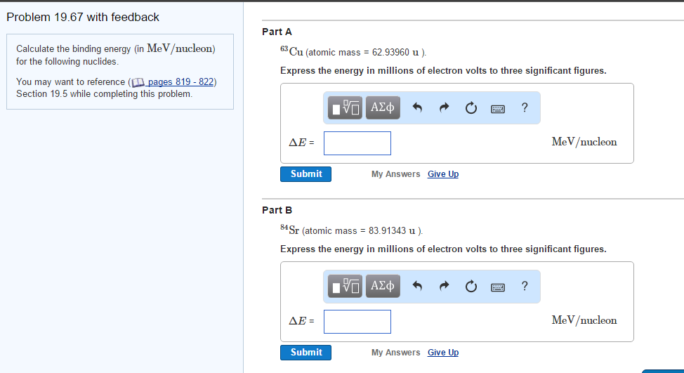 Solved Calculate the binding energy (in MeV/nucleon) for the | Chegg.com