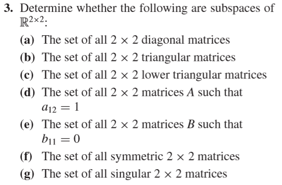 Solved 3. Determine whether the following are subspaces of | Chegg.com