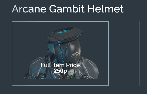 Multiple Arcane Helmets on sale! - PC: Trading Post - Warframe Forums