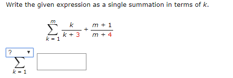 Solved Write the given expression as a single summation in | Chegg.com