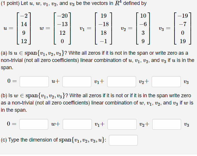 Solved (1 point) Let u, w, v1, U2, and vs be the vectors in | Chegg.com Solved (1 point) Let u, w, v1, U2, and vs be the vectors in | Chegg.com