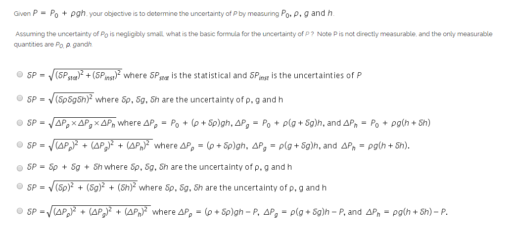Solved Given P = Po + pgh your objective is to determine the | Chegg.com