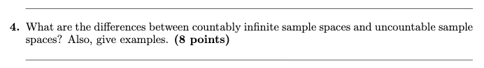 Solved 4. What are the differences between countably | Chegg.com