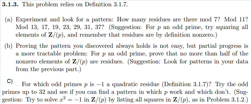 Solved Definition 3.1.7. Let p be an odd prime. To say that | Chegg.com