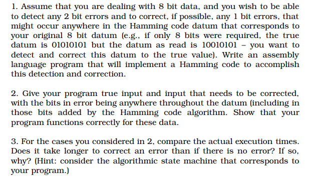 1. Assume that you are dealing with 8 bit data, and | Chegg.com