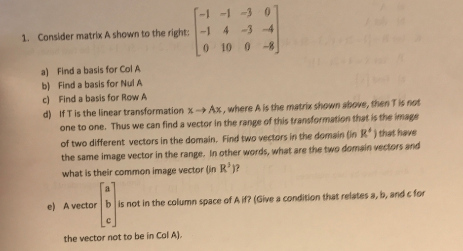 Solved Consider matrix A shown to the right: [-1 -1 0 -1 4 | Chegg.com