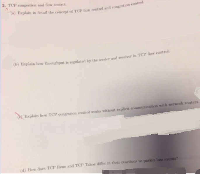 Solved TCP congestion and flow control. (a) Explain in | Chegg.com