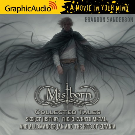 Mistborn secret history, the eleventh metal. And Allomancer Jak and the ...