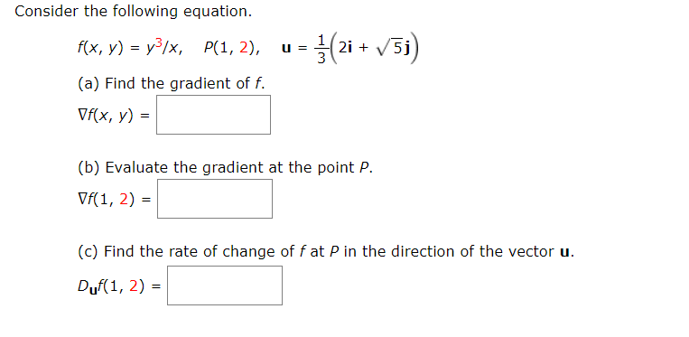 Solved Consider the following equation. f(x, y) = y’/X, P(1, | Chegg.com