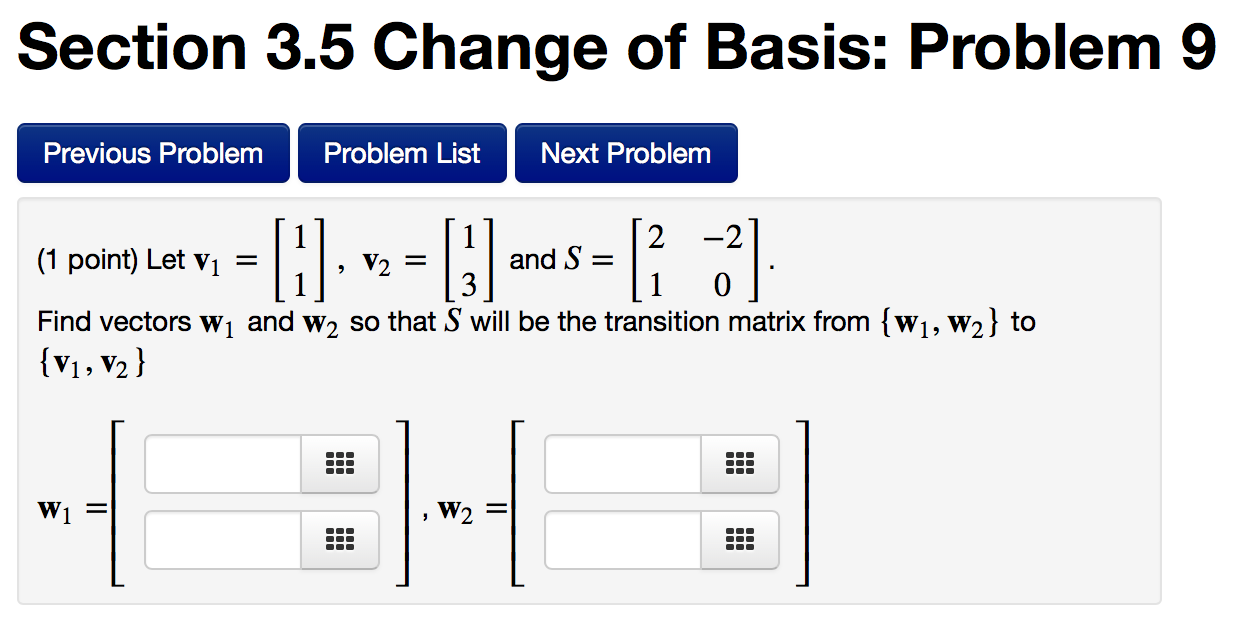 Solved Section 3.5 Change of Basis: Problem 9 Previous | Chegg.com