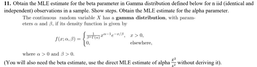 Solved 11. Obtain the MLE estimate for the beta parameter in | Chegg.com