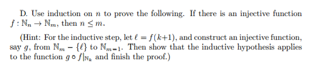 Solved Use induction on n to prove the following. If there | Chegg.com