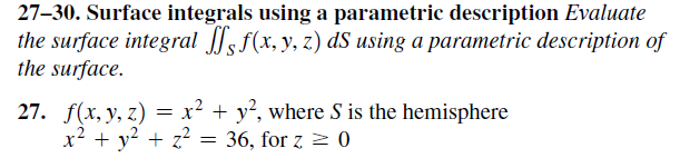 Solved Surface Integrals Using A Parametric Description