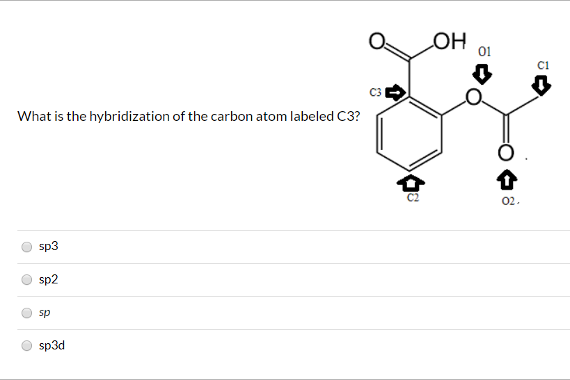 Solved What is the hybridization of the carbon atom labeled | Chegg.com