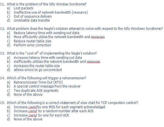 Solved 11. What is the problem of the Silly Window Syndrome? | Chegg.com