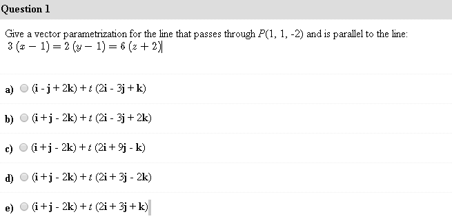 Solved Give A Vector Parameterization For The Line That