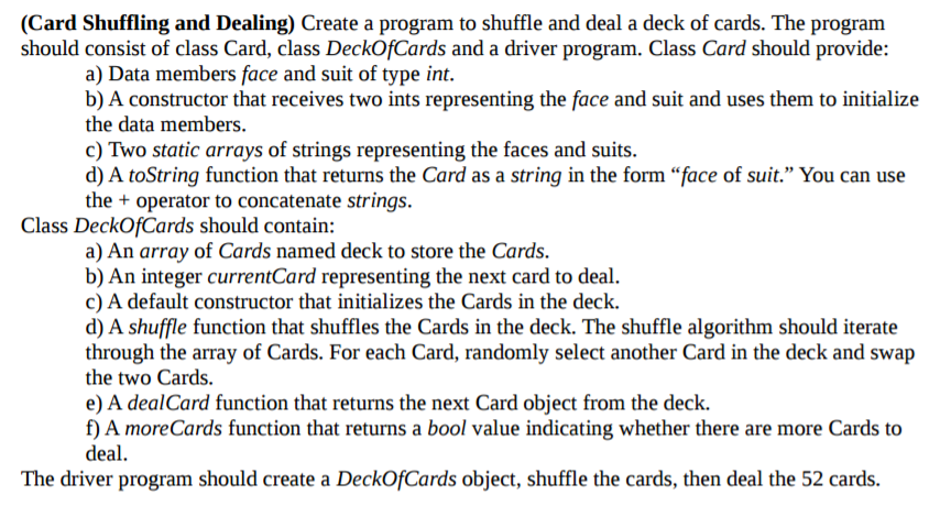 Solved Card Shuffling And Dealing Create A Program To