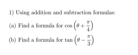 Solved (a) Find a formula for cos (0+ (b) Find a formula for | Chegg.com